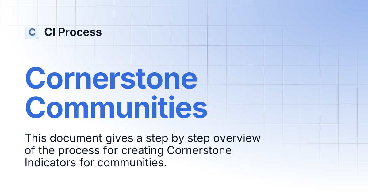 Cornerstone Communities | CI Process